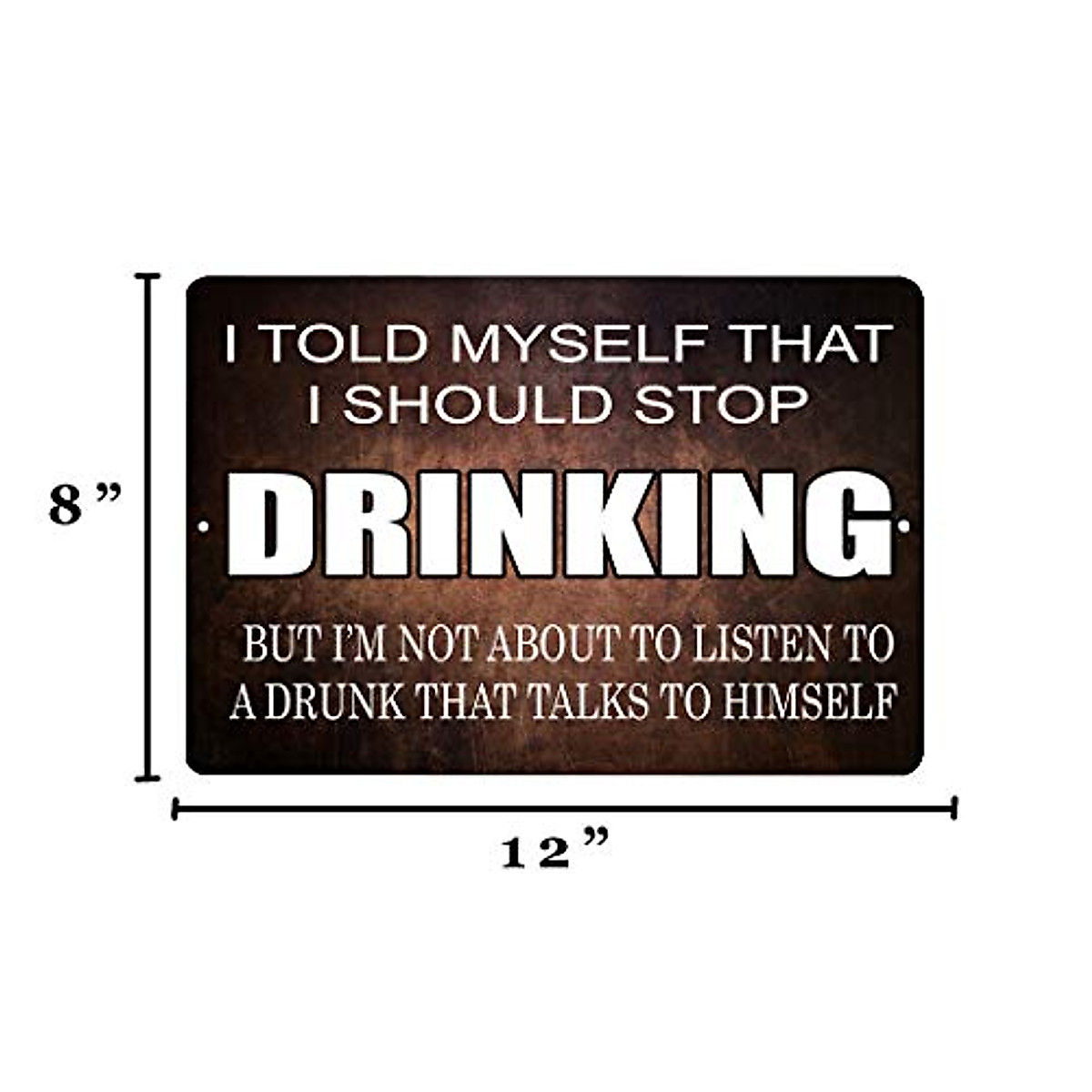 Rogue River Tactical Funny Beer Alcohol Sign Metal Tin Sign, 12x8 Inch, Home Bar Kitchen I Should Stop Drinking Wall Decor