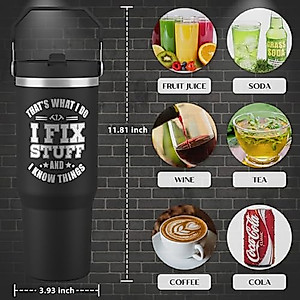 qchdln Funny Gifts For Men - That's What I Do I Fix Stuff and I Know Things Cup - 30oz Insulated Tumbler with Handle - Cool Fathers Day,Birthday,Christmas Gifts for Dad,Grandpa,Husband,Uncle