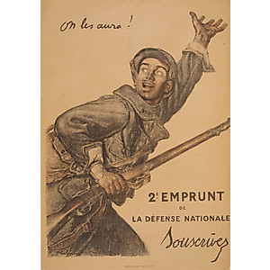 Posterazzi On les aura 2e Emprunt de la D_fense Nationale 1916 Poster Print by Abel Faivre, (24 x 36)