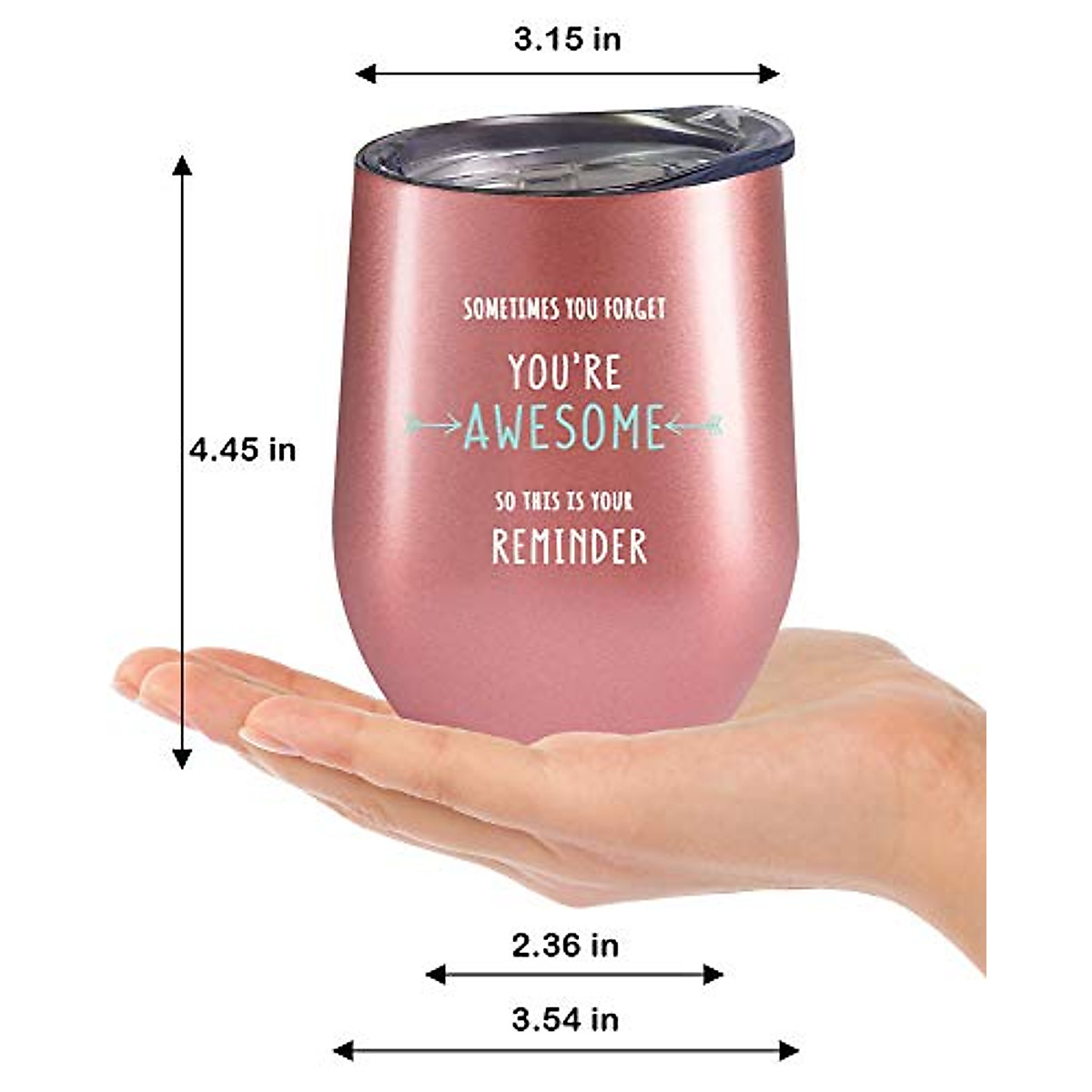 Inspirational Gifts for Women, Thank You Gifts, Sometimes You Forget You’re Awesome So This Is Your Reminder, Fancyfams 12oz Stainless Steel Wine Tumbler, Coworker Gifts for Women, (Rose Gold)