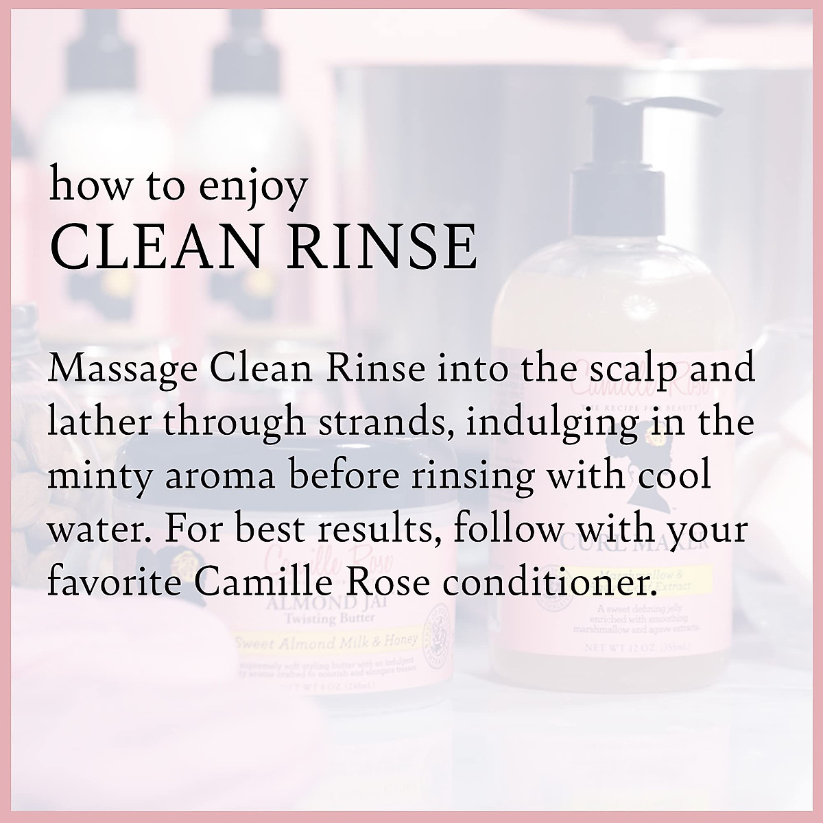 Camille Rose Clean Rinse Shampoo, with Honey and Peppermint to Moisturize and Clarify, for all Hair Types, 8 oz