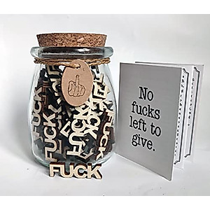 Jar of Fuck Gift Jar,Gag Gift Birthday Gift Funny Gift,Gift for Friend，Anniversaries Gift ，Fool Friends and Make Family Laugh Out Loud "Fuck to Give"(7oz)