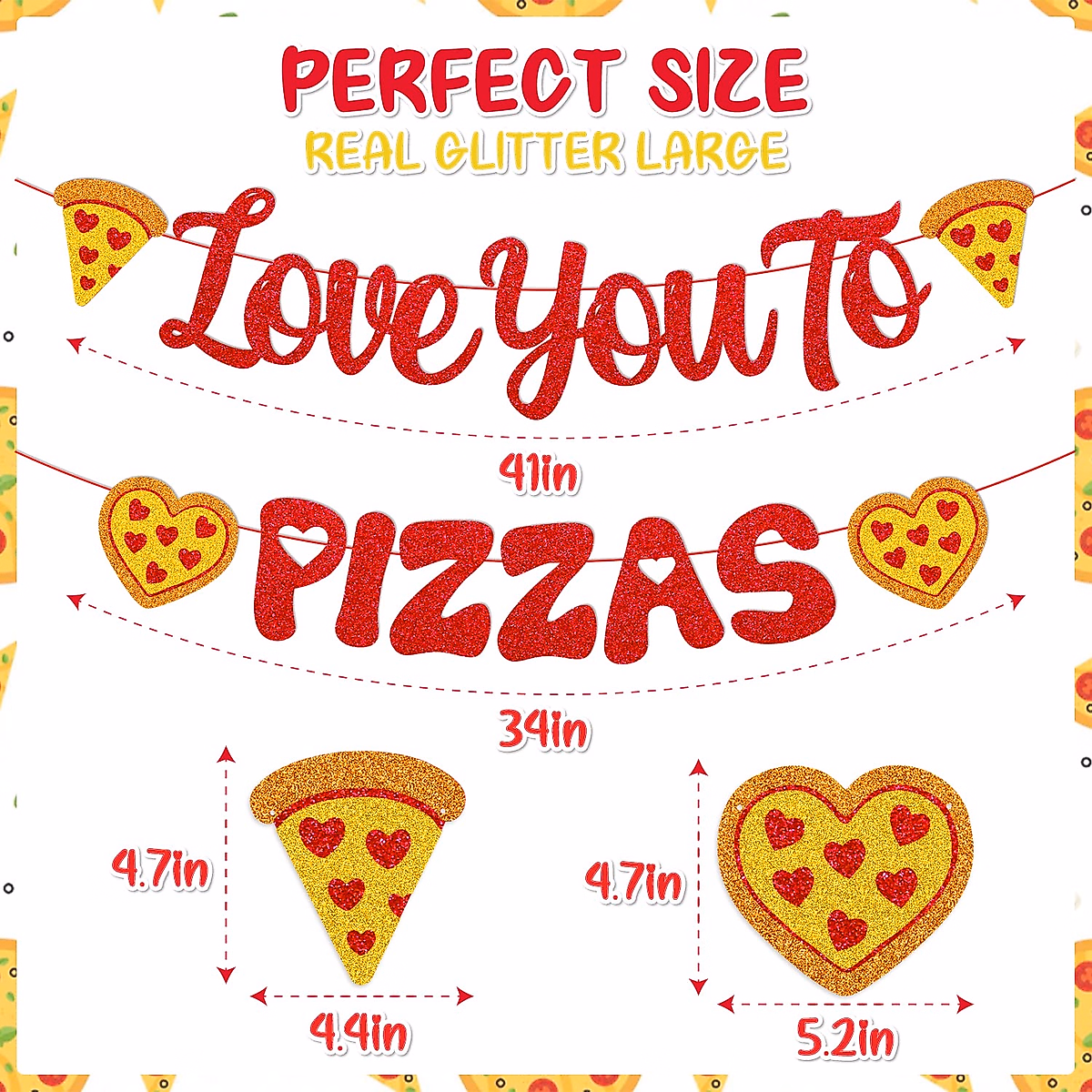 Love You To Pizzas Banner Valentine’s Day Pizzas Party Decoration NO DIY Pizza Theme Birthday Party Wedding Anniversary Baby Shower Bridal Shower Valentine Party Supplies
