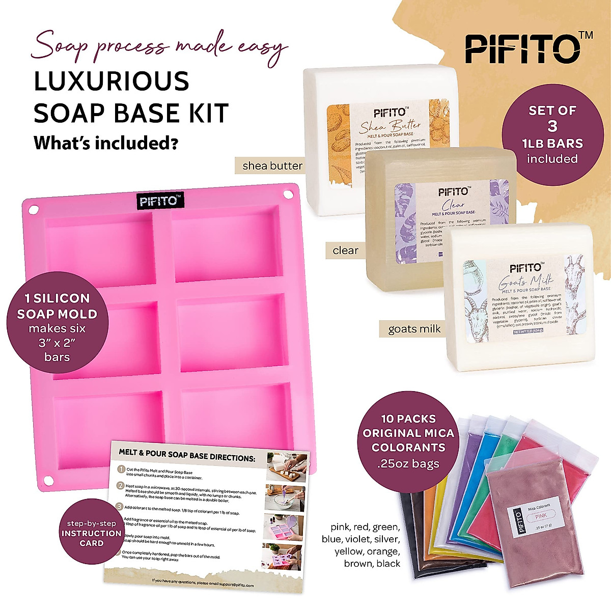Pifito Soap Making Kit │ DIY Soap Making Supplies - 3 lbs Melt and Pour Soap Base (Goats Milk, Shea Butter, Clear), 10-Pack Mica Original Colorants Sampler, Mold and Instructions
