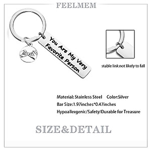 FEELMEM Friendship Jewelry You Are My Very Favorite Person Keychain Valentine's Day Gift Lover Gift Bestie Gift (You Are-ky)