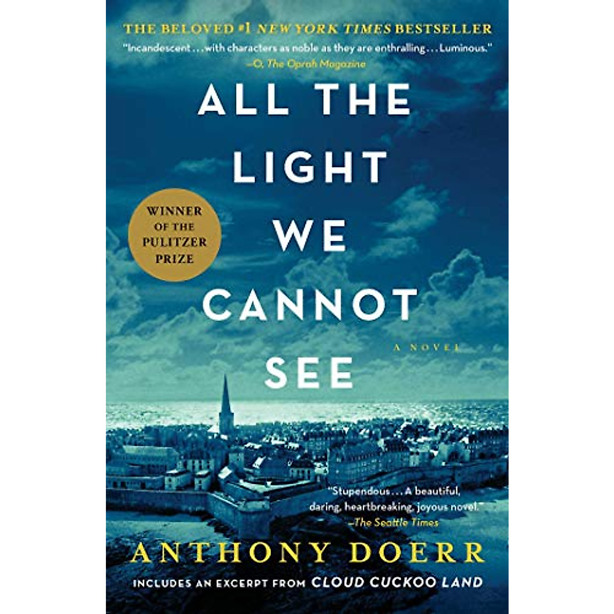 All the Light We Cannot See: A Novel