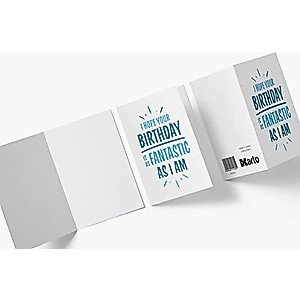 Funny Birthday Card For Men and Women, Large 5.5 x 8.5 Happy Birthday Card For Husband, Birthday Card For Brother - Birthday Card For Sister, Birthday Card For Son, Mom, Dad - Karto - As Fantastic