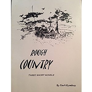 Rough Country: Three Short Novels