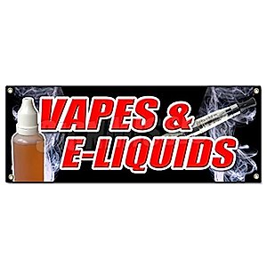 VAPES & E-Liquids Banner Sign Bongs Rolling Papers e cigs Weed Smoke