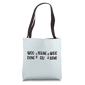 Extraordinary Attorney Woo "Woo to the Young to the Woo" Tote Bag