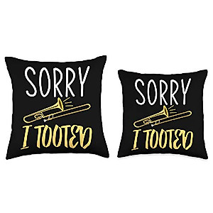 Trombonist Gifts Trombone Music Funny Jazz Music Trombonist Gift Sorry I Tooted Trombone Throw Pillow, 16x16, Multicolor