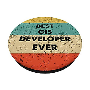 Gis Developer Shirt | Best Gis Developer Ever PopSockets Swappable PopGrip