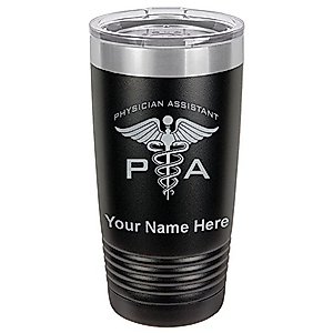 LaserGram 20oz Vacuum Insulated Tumbler Mug, PA Physician Assistant, Personalized Engraving Included (Black)