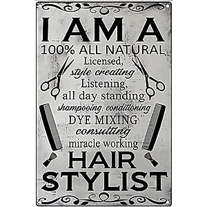 Vintage Painting Tin Sign I Am A 100% All Natural Licensed, Beauty Salon, Hair Salon, Salon Decor, Hair Stylist Cafe Bar Farm Country Bathroom Wall Decoration Cute Sign Great Metal Tin Sign 8x12inch…
