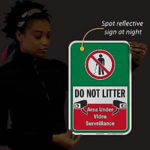 SmartSign 18 x 12 inch “Do Not Litter - Area Under Video Surveillance” Metal Sign, 63 mil Aluminum, 3M Laminated Engineer Grade Reflective Material, Multicolor
