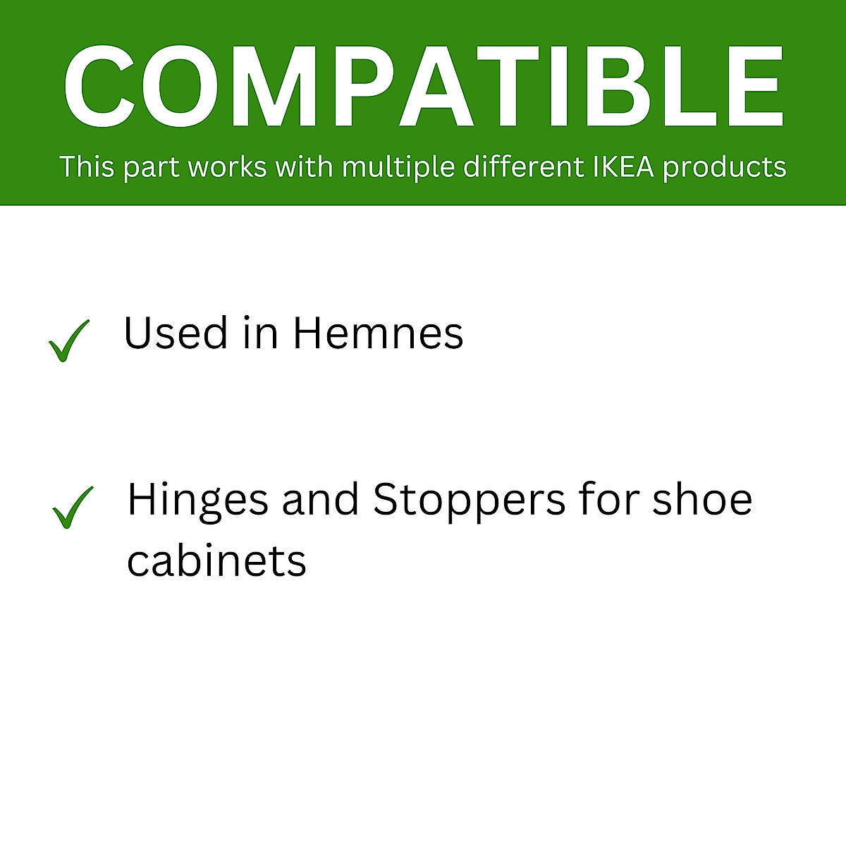 Spare Hardware Parts HEMNES Shoe Cabinet Parts Replacement for IKEA Part #110364 and #116713 (Pack of 2 Each)
