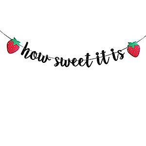 JENSENLIN How Sweet It Is Banner with Strawberry,Sweet Berry Engagement Bridal Shower Wedding Baby Shower Birthday Party Decorations.(black)