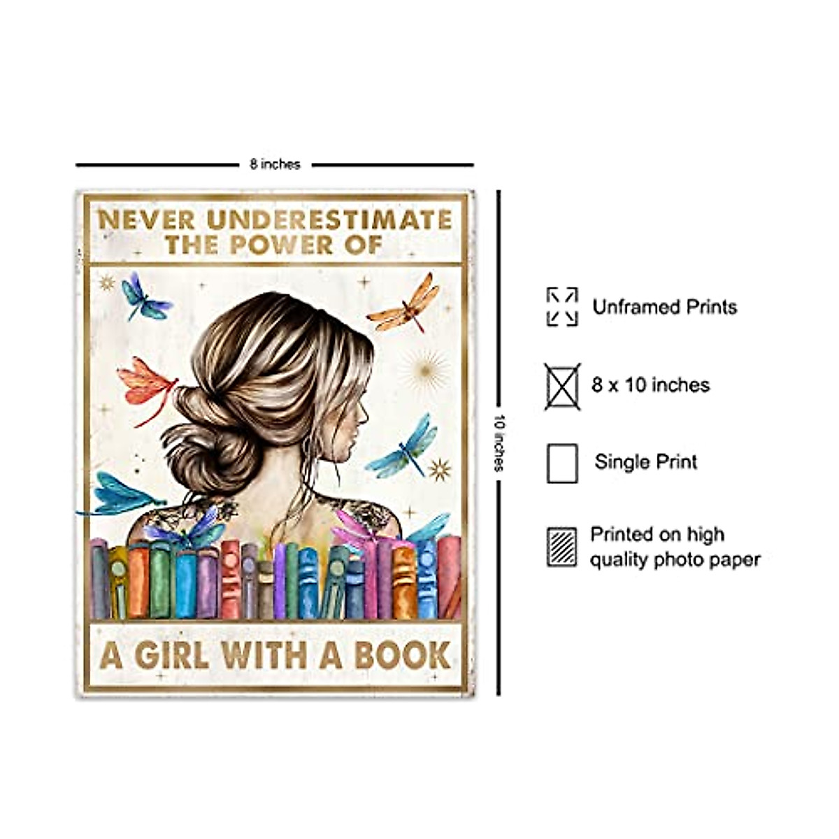 Classroom Wall Art - Never Underestimate A Girl With A Book Motivational poster 8x10 - Reading Wall Art & Decor - Teacher Gift - Girls Bedroom Decor - Inspirational Quotes - Book Lovers Gifts UNFRAMED