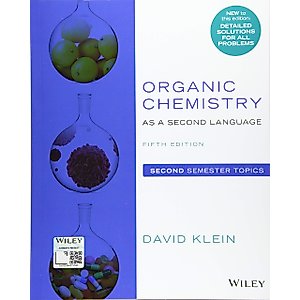 Organic Chemistry as a Second Language: Second Semester Topics