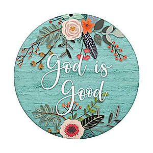 God is Good - Cute Rustic Floral Christian Scripture Quote PopSockets PopGrip: Swappable Grip for Phones & Tablets