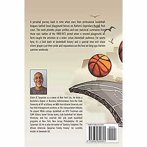 Echoes From Rucker Park: Memories of The Golden Era of the Rucker/Harlem Pro League