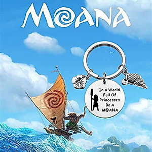 ENSIANTH In A World Full Of Princesses Be A m@ana Keychain Moana Keychain Funny Moana Gift (moana Keychain)