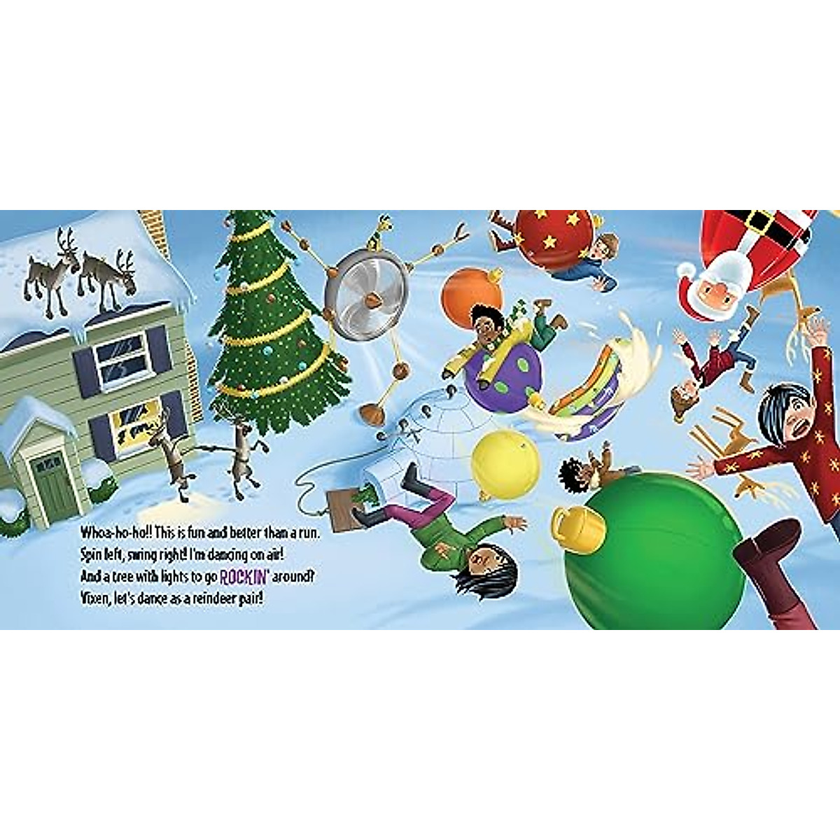 How to Catch a Reindeer