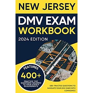 New Jersey DMV Exam Workbook: 400+ Practice Questions to Navigate Your DMV Exam With Confidence (DMV practice tests)