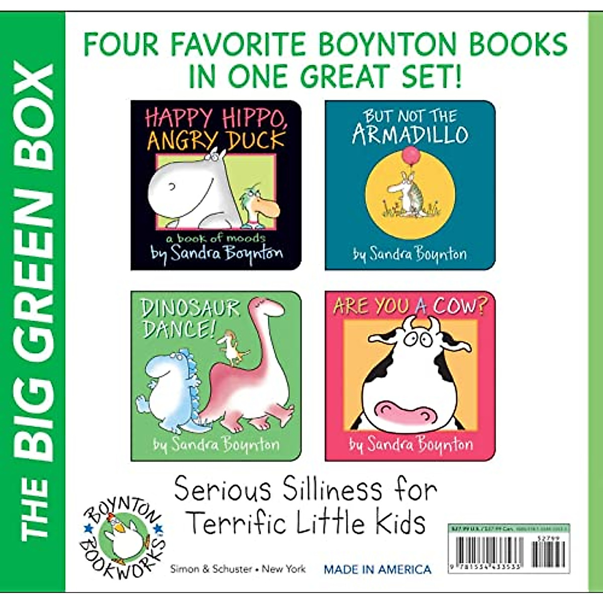 Boynton's Greatest Hits The Big Green Box (Boxed Set): Happy Hippo, Angry Duck; But Not the Armadillo; Dinosaur Dance!; Are You A Cow?