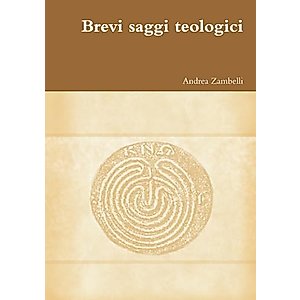 Brevi saggi teologici (Italian Edition)
