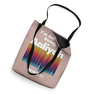 I'm Aaliyah Doing Aaliyah Things Funny Birthday Name Grunge Tote Bag