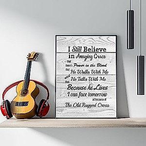 Still Believe, Amazing Grace, Old Rugged Cross - Christian Hymns Wall Art w/Distressed Wood Design, Church Song Lyric Wall Decor Print For Home Decor, Office Decor, Cabin, Lake House, Unframed - 8x10