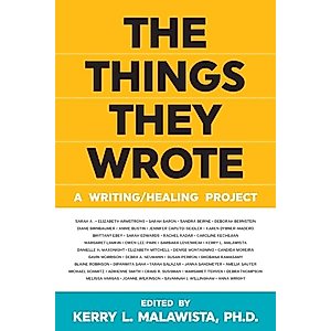 The Things They Wrote: A Writing/Healing Project