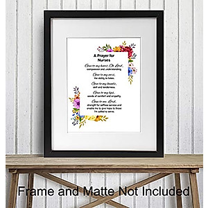 Nurses Prayer Wall Art Poster - Doctor Office Decor, Hospital or Nursing Home Decoration - Appreciation, Graduation Gift for Registered ER Nurse Practitioner, Physicians Assistant, RN, CNA, LPN, LVN