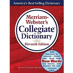 Merriam-Webster's Collegiate Dictionary, 11th Edition, Jacketed Hardcover, Indexed