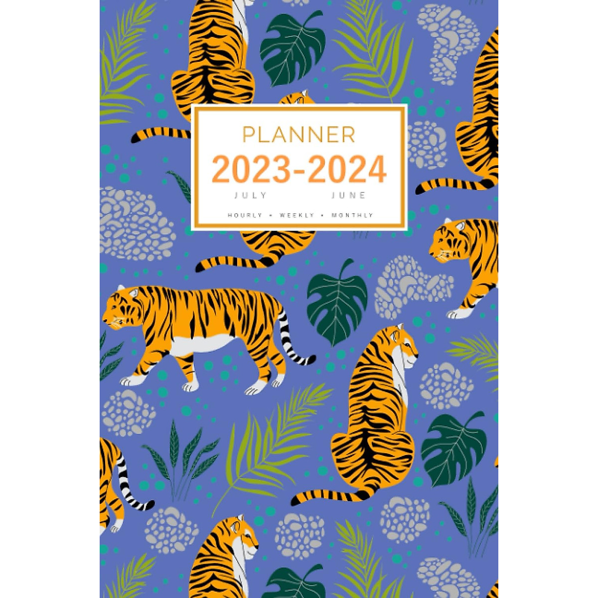 Planner July 2023-2024 June: 6x9 Medium Notebook Organizer with Hourly Time Slots | Tiger Tropical Leaf Design Blue