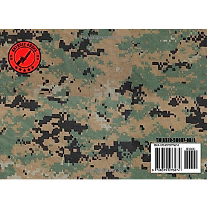 USMC Technical Manual for the AK-47 Rifle: TM 8370-50007-OR/1 Technical Manual, Rifle, 7.62mm, AK-47