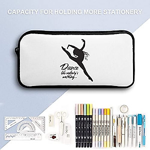 Dancing Ballet Like No One is Watching Pencil Case Pencil Pouch Coin Pouch Cosmetic Bag Office Stationery Organizer