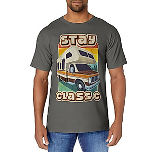 Stay Class C Classy RV Camping T-Shirt