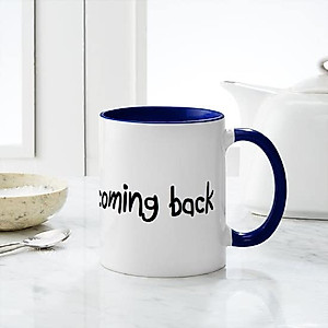 CafePress Keep Coming Back Mug Ceramic Coffee Mug, Tea Cup 11 oz