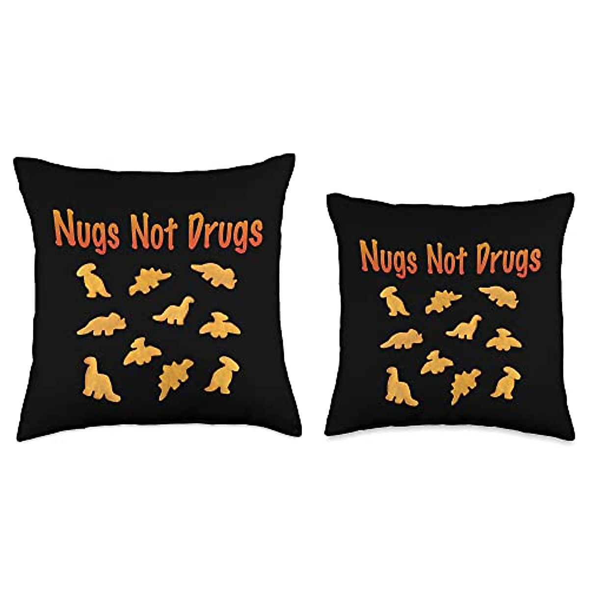 Chicken Nuggets Merch Nugs Not Drugs Funny Dino Chicken Dinosaur Nugget Throw Pillow, 16x16, Multicolor