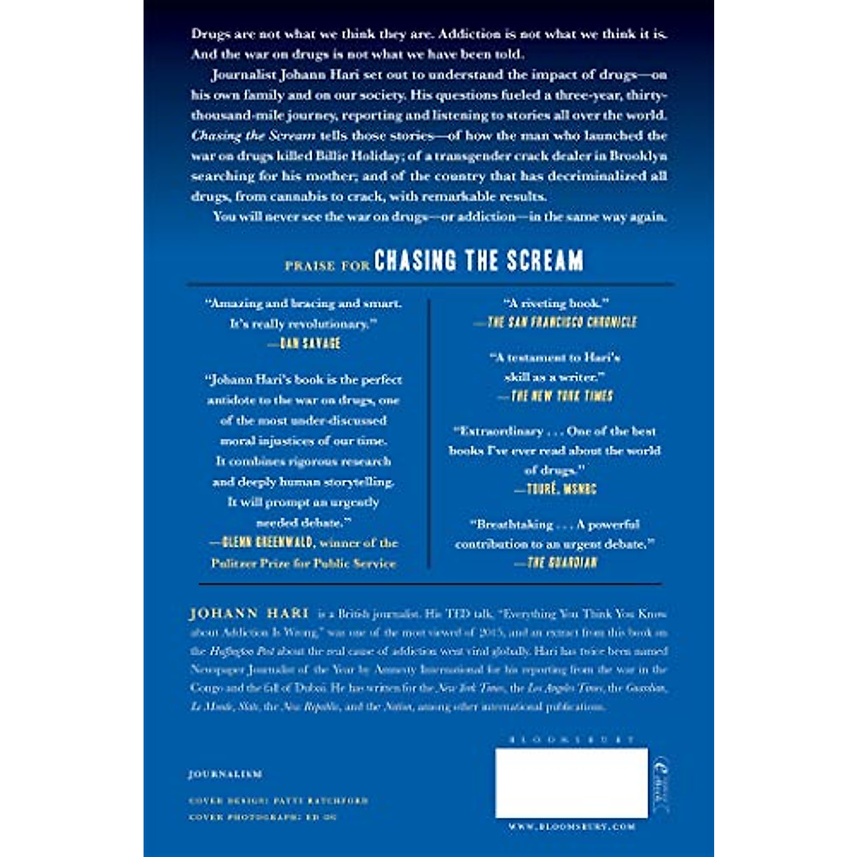 Chasing the Scream: The First and Last Days of the War on Drugs