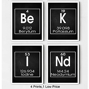 Be Kind Periodic Table of Elements Print, Set of FOUR 8"x10" Unframed Inspirational Science Poster, Chemistry Art Ideal for Science Lab, Classroom or Home Decor