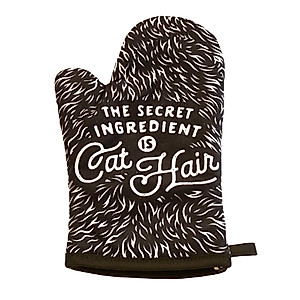 The Secret Ingredient Is Cat Hair Funny Pet Kitten Animal Lover Graphic Kitchen Accessories Funny Graphic Kitchenwear Funny Cat Novelty Cookware Black Oven Mitt