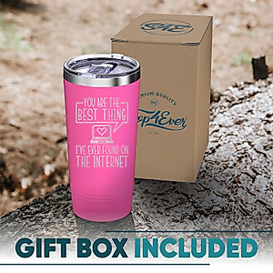 You Are The Best Thing I Ever Found on The Internet Insulated Tumbler 20 oz. with Lid, Stainless Steel Cups Travel Coffee Mug Valentine's Day Gift (Pink)