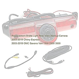 Brake Light Rear View Reverse Backup Camera Compatible with 2003-2019 Chevy Express GMC Savana Van 1500 2500 3500