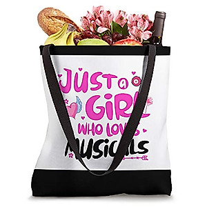 Just a Girl Who Loves Musicals Tote Bag
