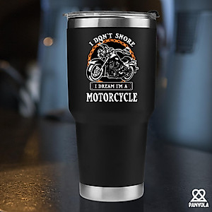 Panvola I Don't Snore I Dream I'm A Motorcycle Stainless Steel Tumbler Snorers Motorcyclist Gift Biker Rider For Dad Husband Boyfriend Uncle Travel Mug (30 oz, Black)