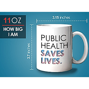 Apular Nurse Coffee Mug - Public Health Saves Lives - Hospital Healthcare Healthy Medicine Medical Epidemiology Science Lab Tech cinate 11oz White
