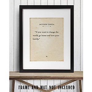 Mother Teresa - If You Want To Change The World - Motivational Print for Living Room Decor, Classic Family Sign and Great Housewarming Gift, 11x14 Unframed Typography Book Page Print Poster